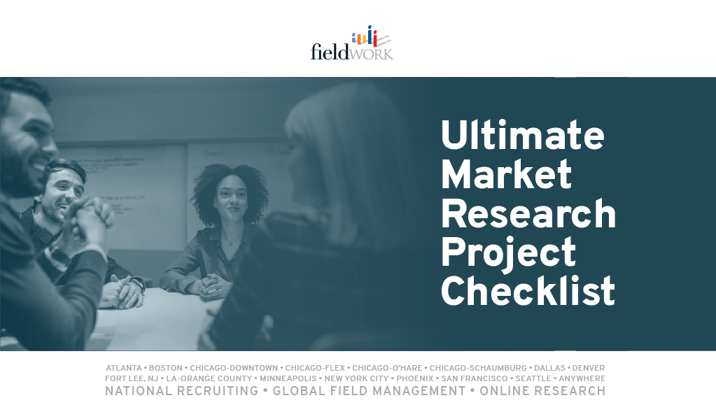 Download Fieldwork's Ultimate Market Research Project Checklist